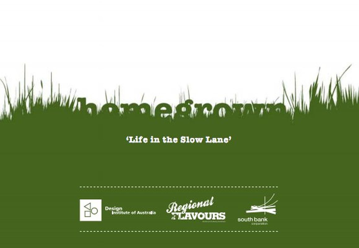 HomeGrown: Life in the Slow Lane | ArchitectureAU