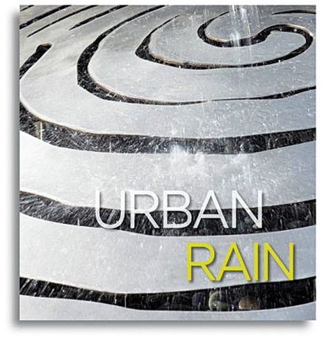 Urban Rain: Stormwater as Resource | ArchitectureAu