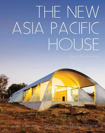 The New Asia Pacific House by Patrick Bingham-Hall | ArchitectureAU